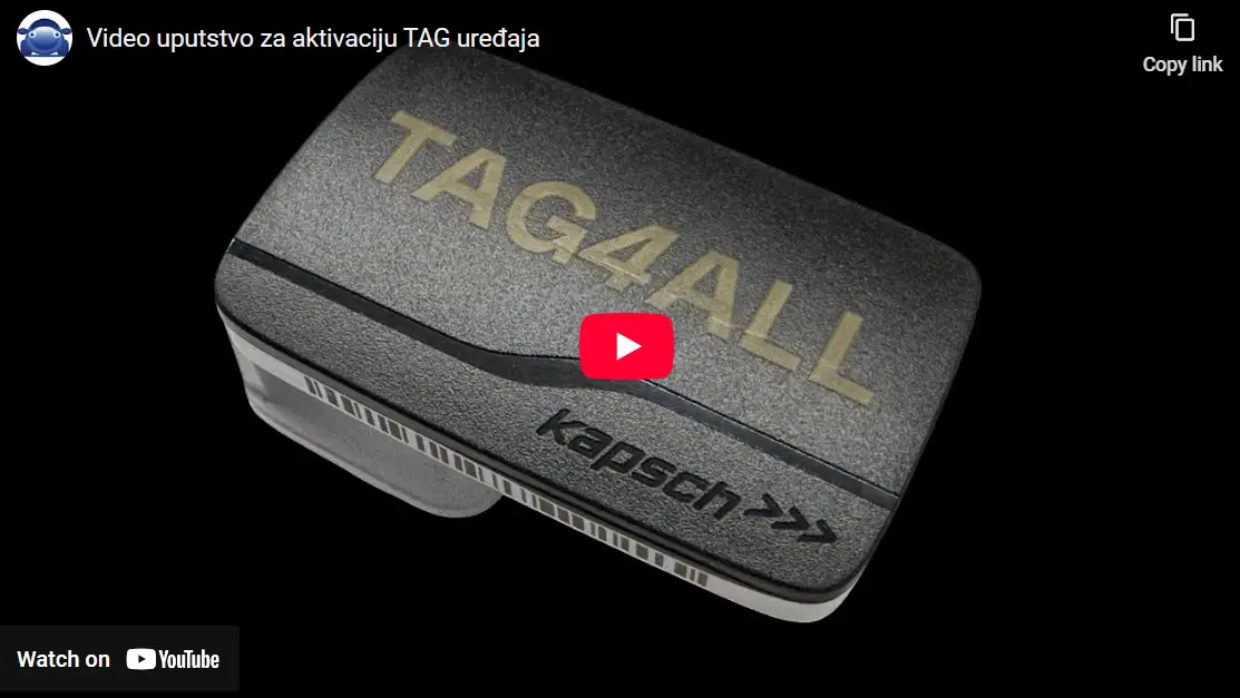 Video uputstvo za registraciju TAG uređaja za elektronsku naplatu putarine - TAG - kupovina online
